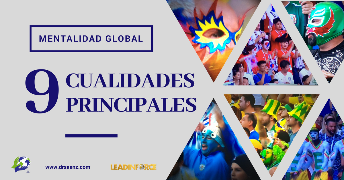 LIDERANDO EN UN MUNDO GLOBALIZADO - I - LEADINFORCE - Blog en Español