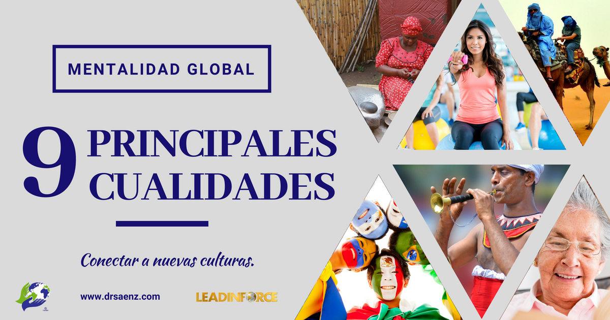 LIDERANDO EN UN MUNDO GLOBALIZADO - IX - LEADINFORCE - Blog en Español