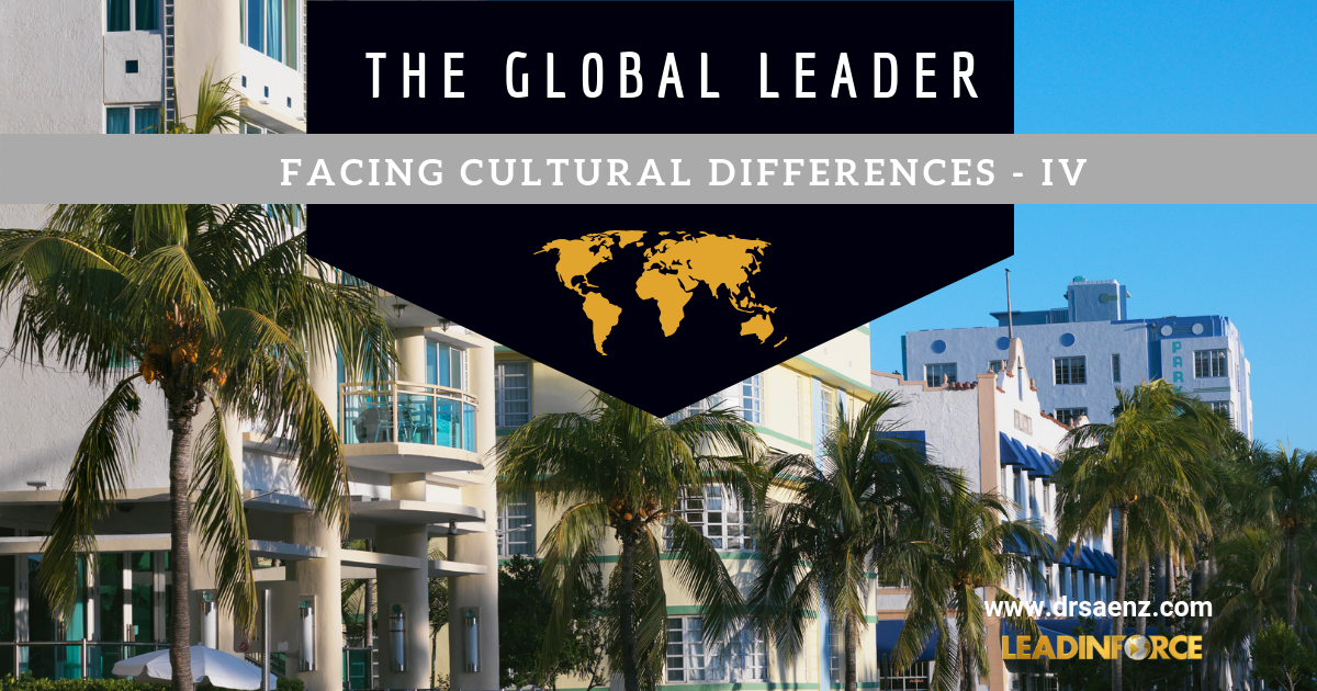 A GLOBAL LEADER FACING CULTURAL DIFFERENCES - IV - LEADINFORCE - Blog