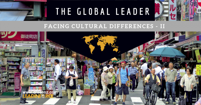 A GLOBAL LEADER FACING CULTURAL DIFFERENCES - II - LEADINFORCE - Blog