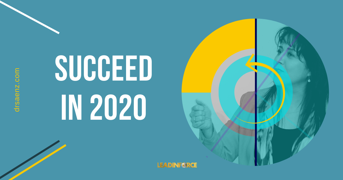 SUCCEED IN 2020 ONE DAY AT A TIME - LEADINFORCE - Blog