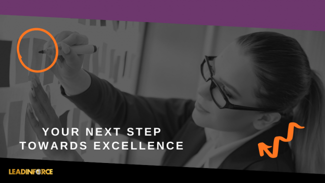 YOUR NEXT STEP TOWARDS EXCELLENCE - LEADINFORCE - Blog