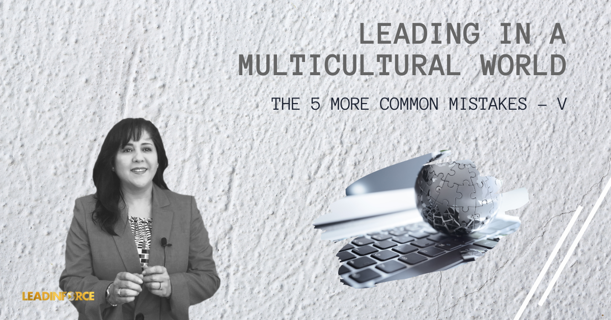 LEADING IN A MULTICULTURAL WORLD - V - LEADINFORCE - Blog