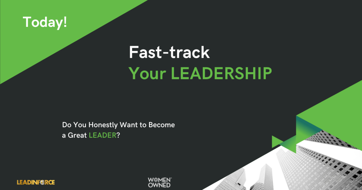 FAST-TRACK YOUR LEADERSHIP - II - LEADINFORCE - Blog