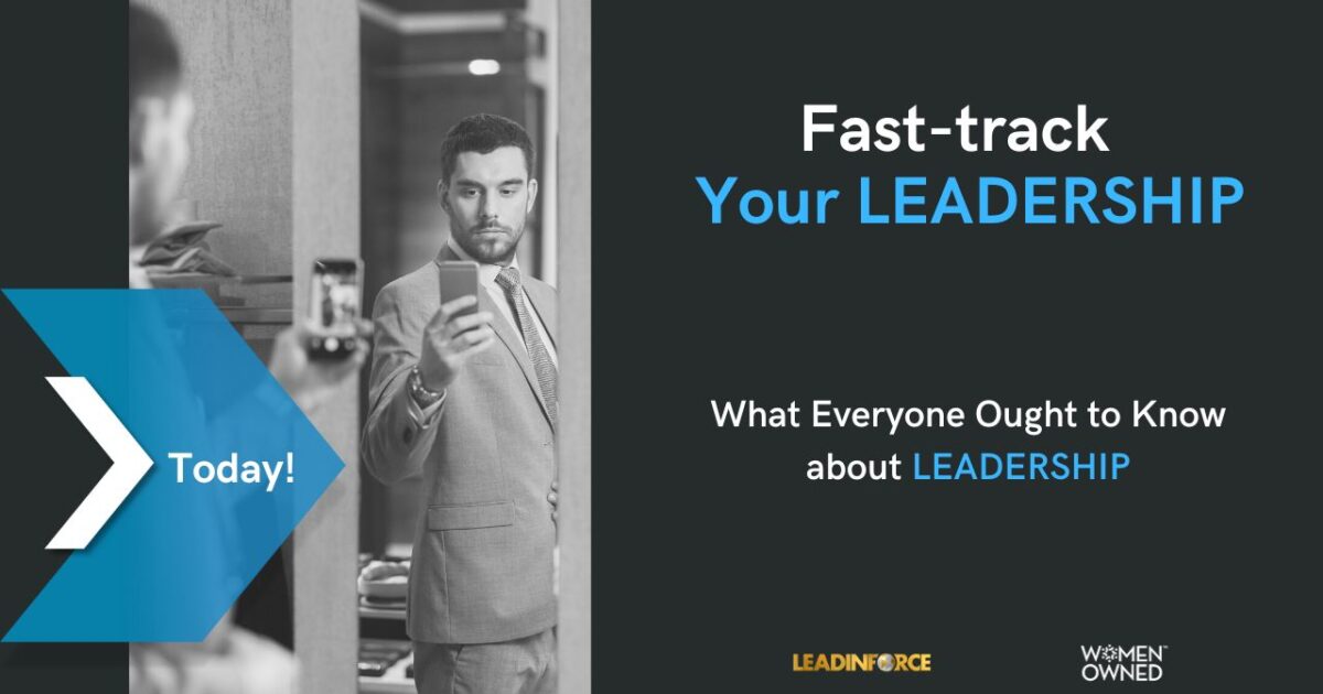 What Everyone Ought to Know about LEADERSHIP - LEADINFORCE - Blog